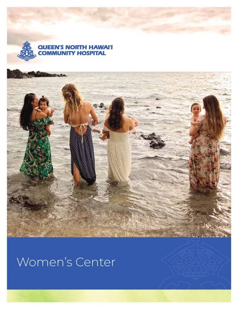 Women’s Center at Queen’s North Hawai‘i Community Hospital – The Queen ...